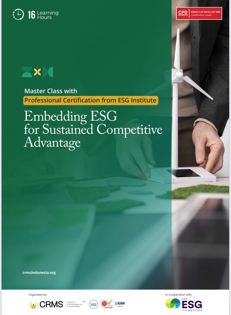 Master Class: Embedding ESG for Sustained Competitive Advantage – Indonesia Risk Management ...